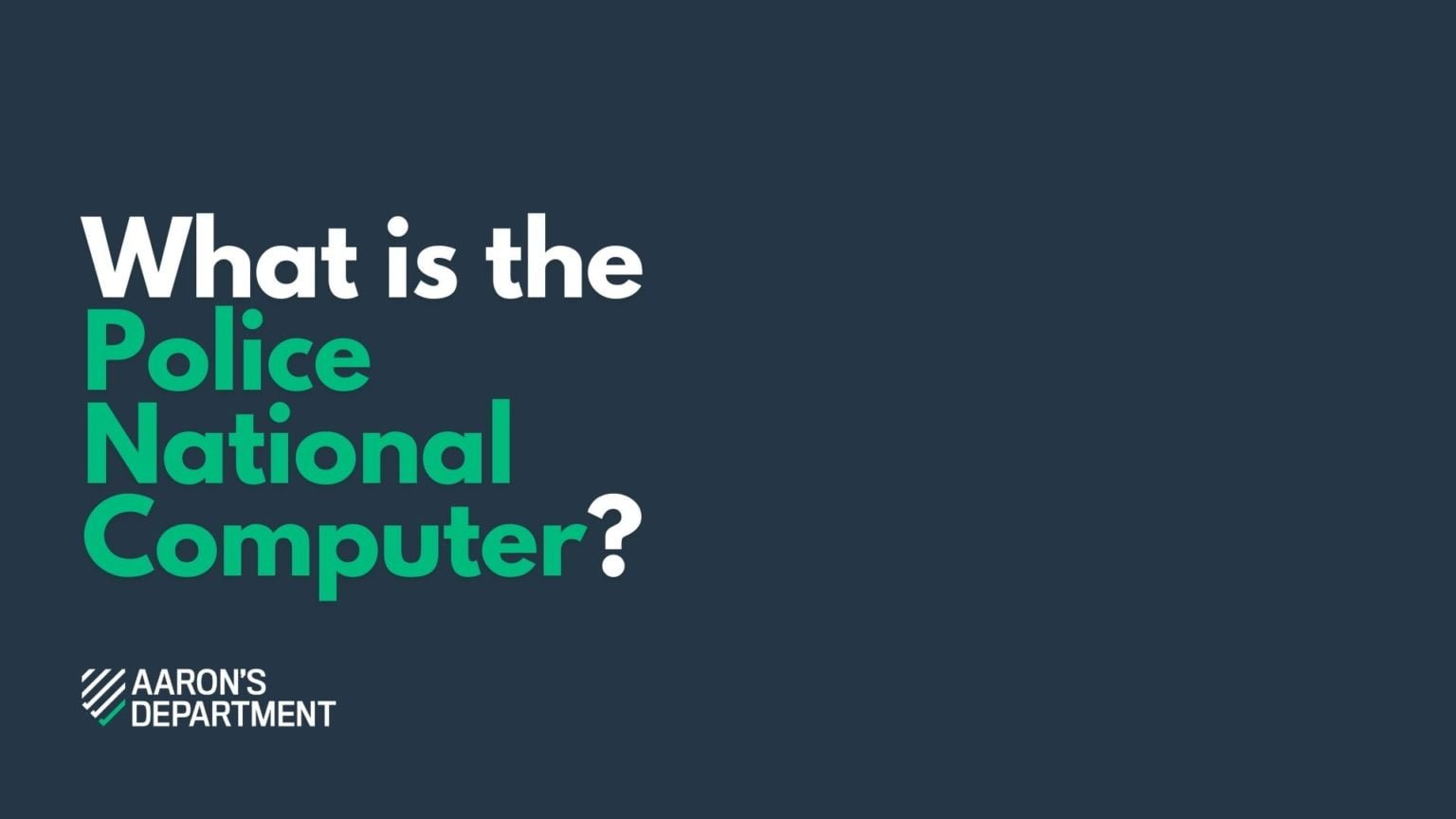 What is the Police National Computer?(PNC)