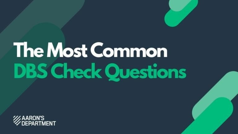 The Most Common DBS Check Questions - Employment Tools by Aaron's ...