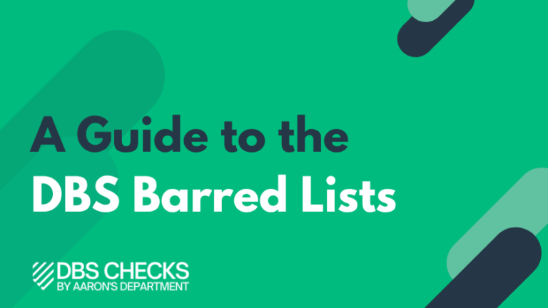 A Guide to The DBS Barred List - Employment Tools - DBS Checks