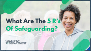 What Are The 5 R’s Of Safeguarding? - Updated For 2025