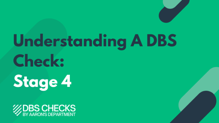 DBS Check Stage 4 - Updated September 2025