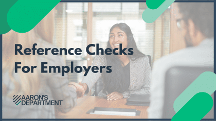Reference Checks For Employers - Employment Tools by Aaron's Department